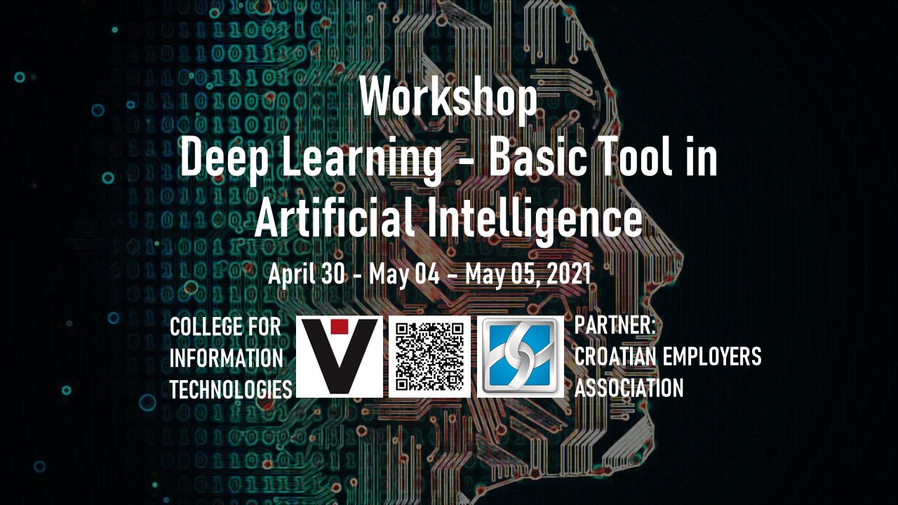 VSITE Workshop „Deep Learning - Basic Tool in Artificial Intelligence “ | Veleučilište ...